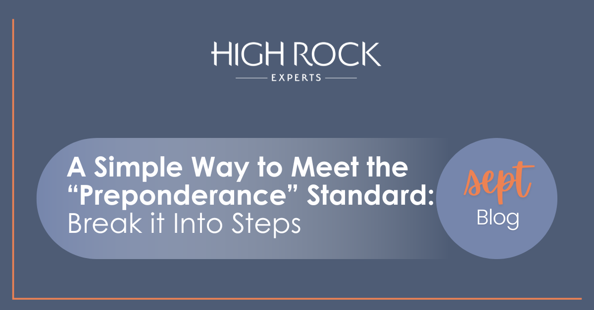 A Simple Way to Meet the “Preponderance” Standard: Break it Into Steps
